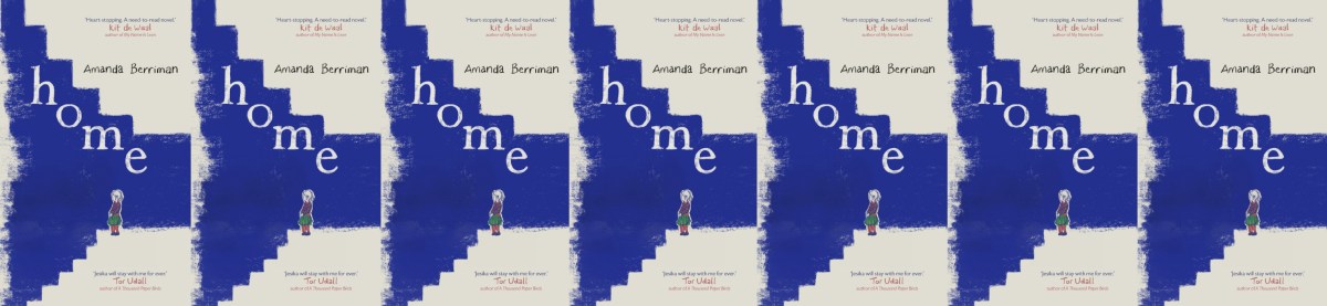 Interview with Amanda Berriman, author of ‘Home’ – Air and Sea Stories